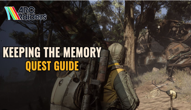 Keeping the Memory Quest in ARC Raiders: A veteran raider walkthrough